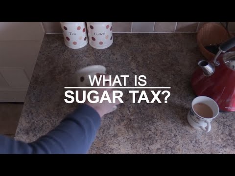 What is the 'sugar tax'?