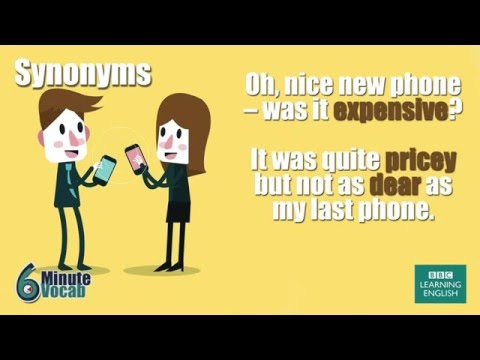 How to use English synonyms: 6 Minute Vocabulary