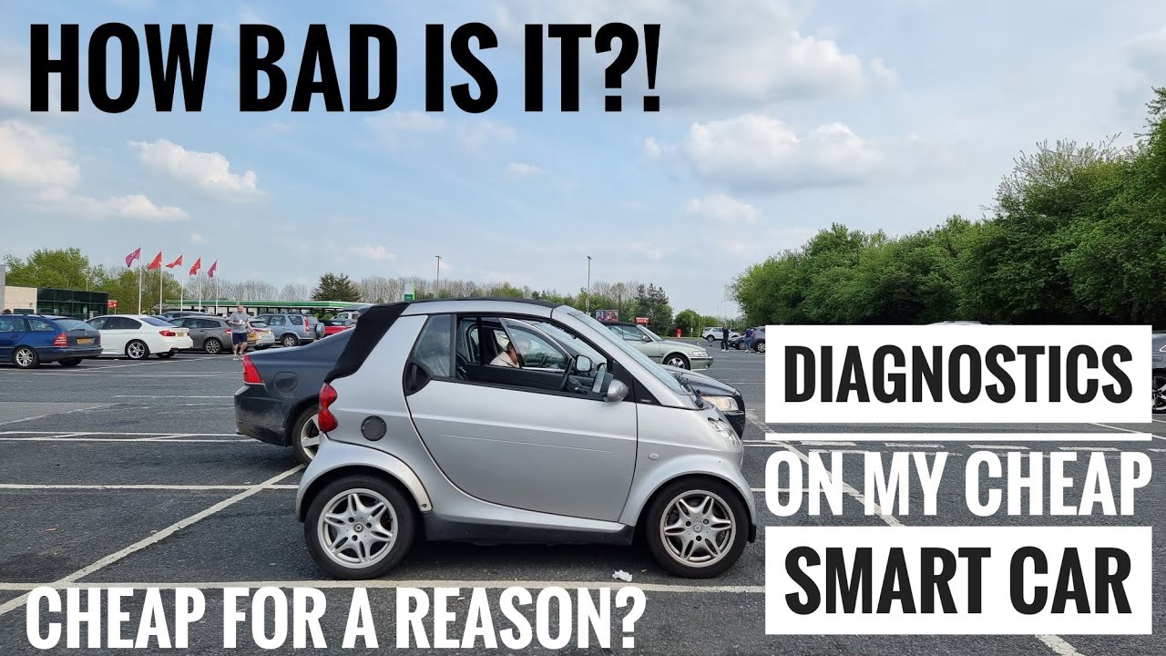 Looking for *HIDDEN ISSUES* on my Cheap Smart Car!