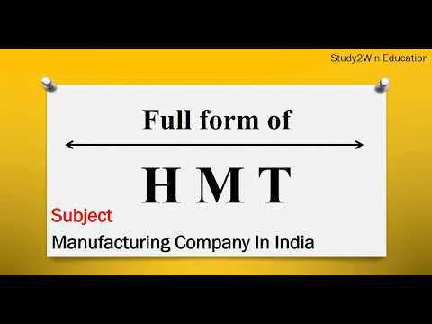 HMT ka full form I Full form of HMT in English I Subject Hindustan Machine Tools