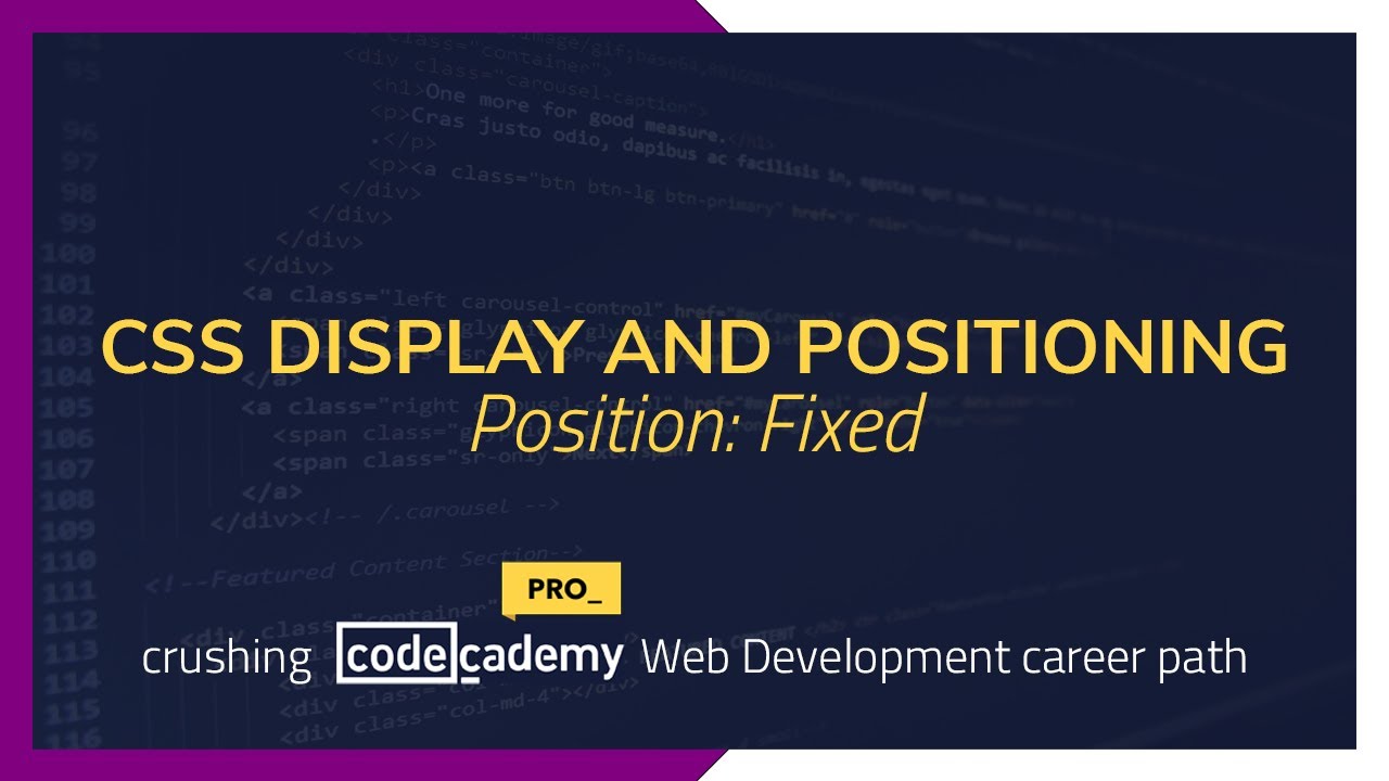 Crushing Codecademy PRO WEB DEVELOPMENT career path Challenge - Position: Fixed