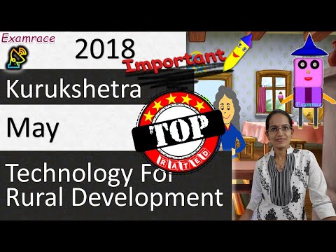 Technology for Rural Development: Kurukshetra May 2018 Summary