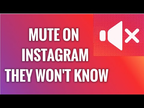 How To Mute Someone On Instagram Without Them Knowing in 2022
