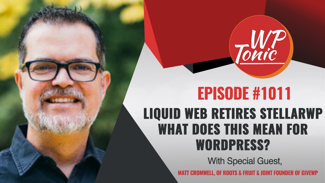 Liquid Web Retires StellarWP: What Does This Mean For WordPress?