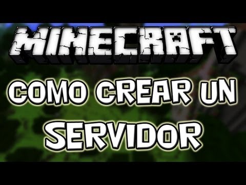 ¿COMO CREAR UN SERVER? | Minecraft