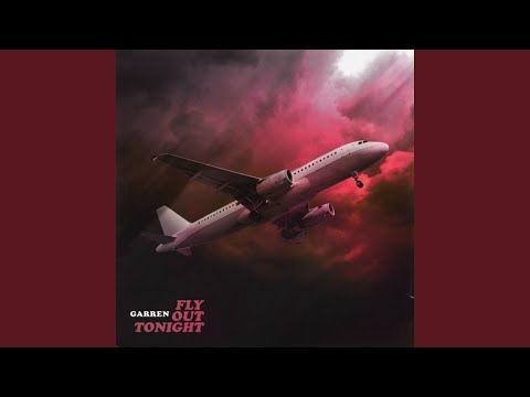 Fly Out Tonight