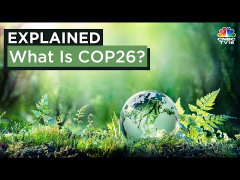 Explained | What Is COP26?