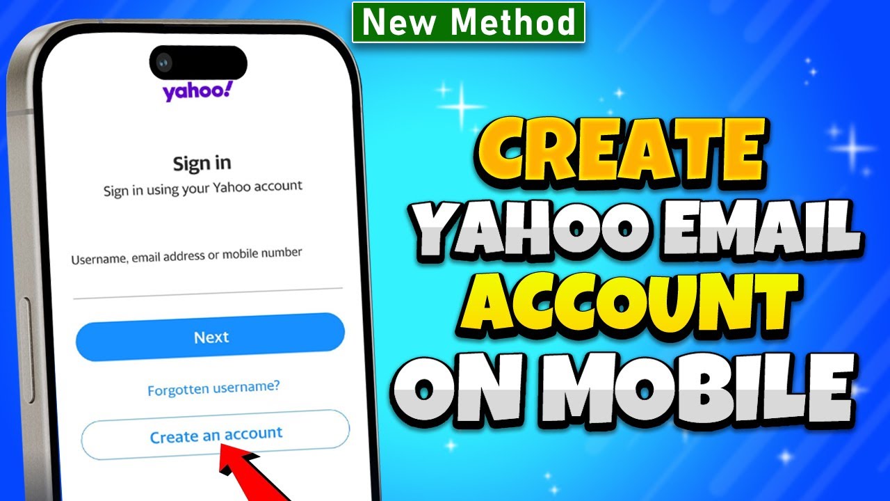 How to create yahoo email account on mobile 2026 [ Step-by-Step ]