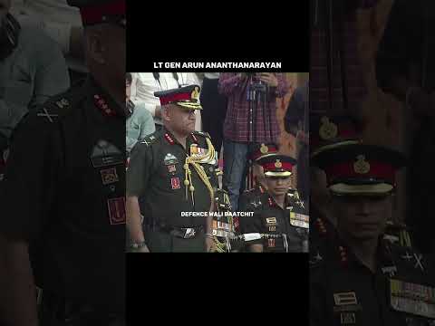 Lt Gen Arun Ananthanarayan| PVSM YSM SM VSM| Grenadier| Rashtriya Rifles| #shortsfeed #army #shorts
