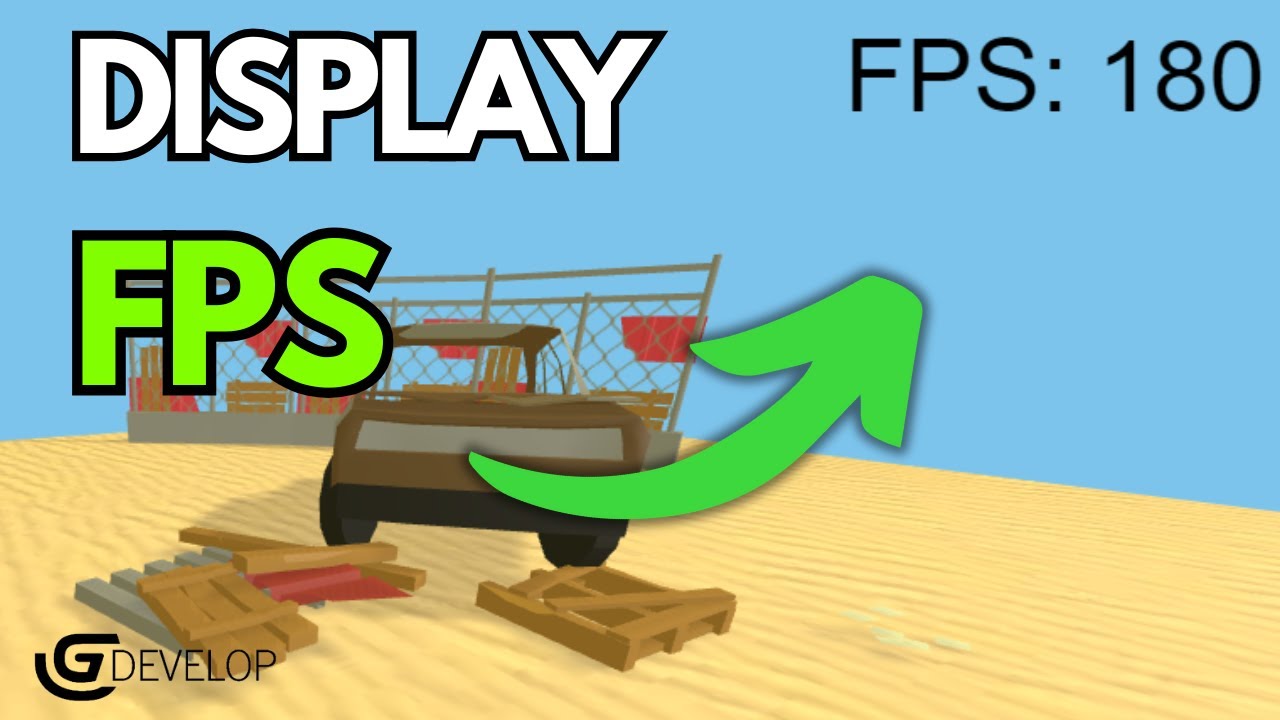 How to Display FPS in GDevelop!