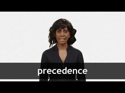 PRECEDENCE definition and meaning | Collins English Dictionary