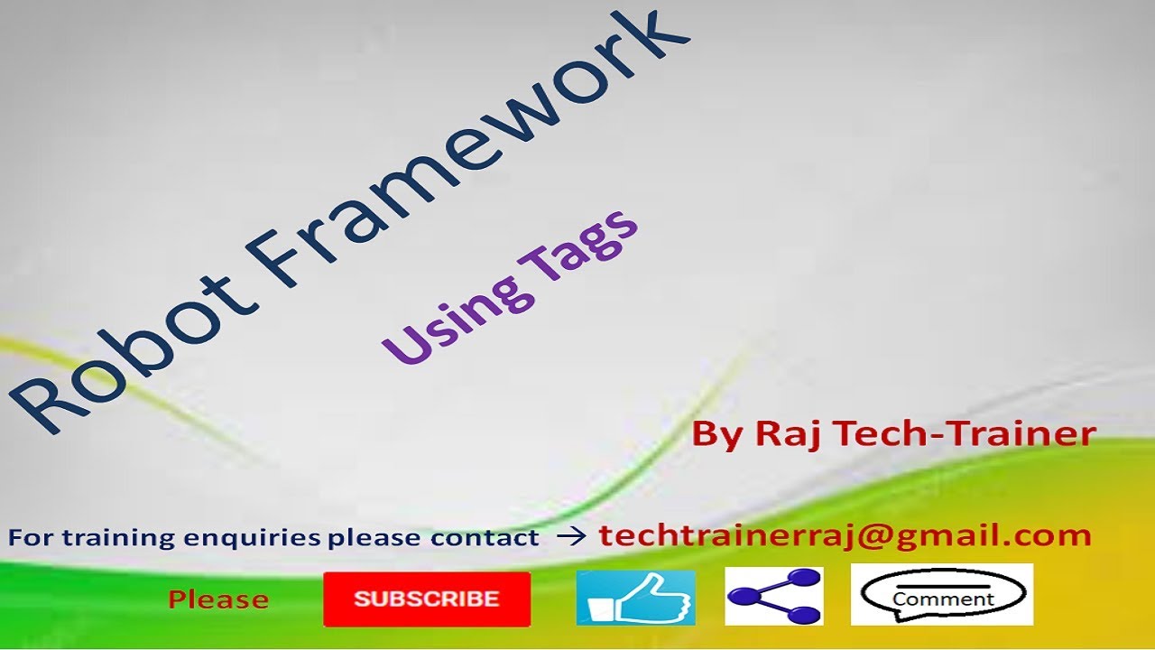 Robot Framework Tutorial - Python - Selenium (Part-16) : Tags