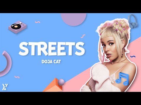 Doja Cat - Streets (Lyrics) [Best Version]