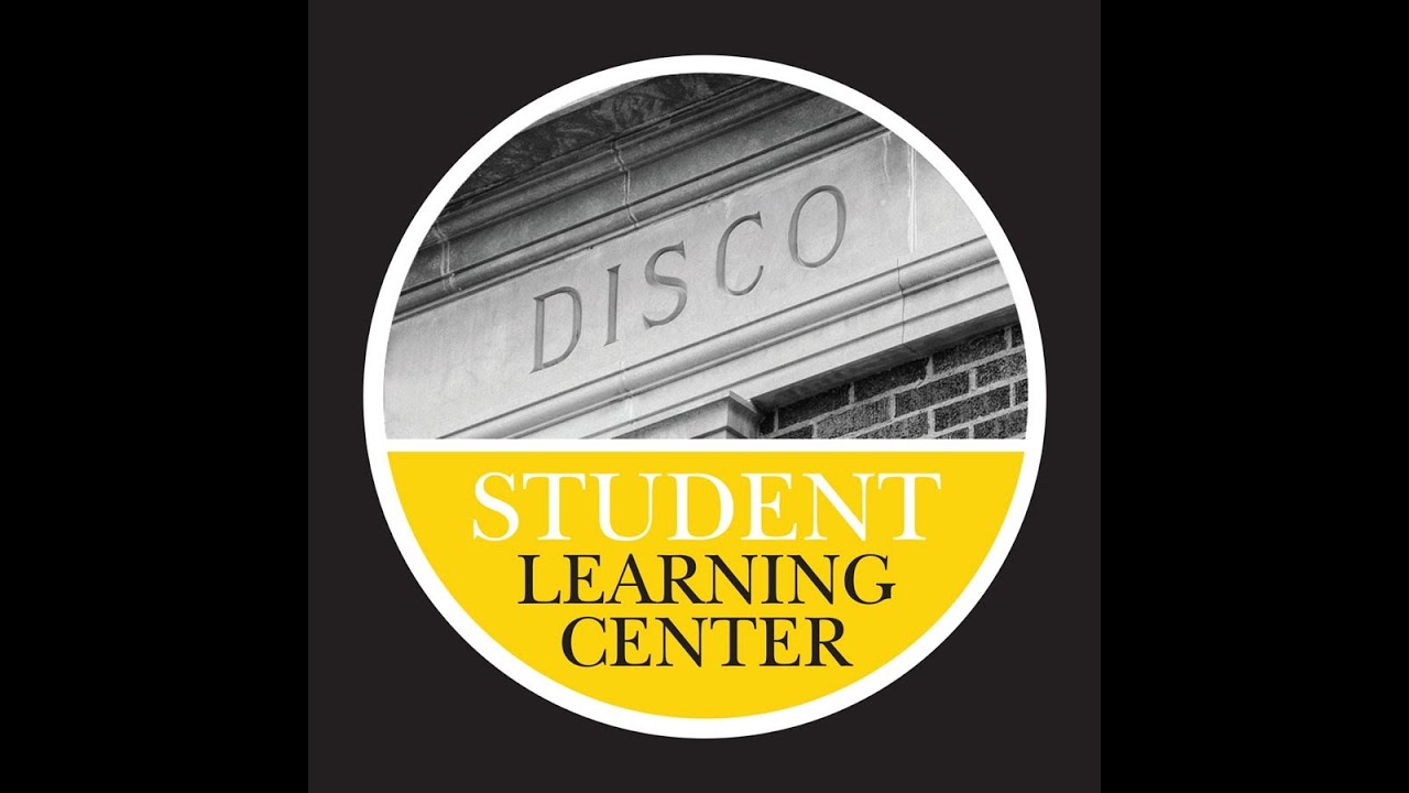 Orientation to the Student Learning Center