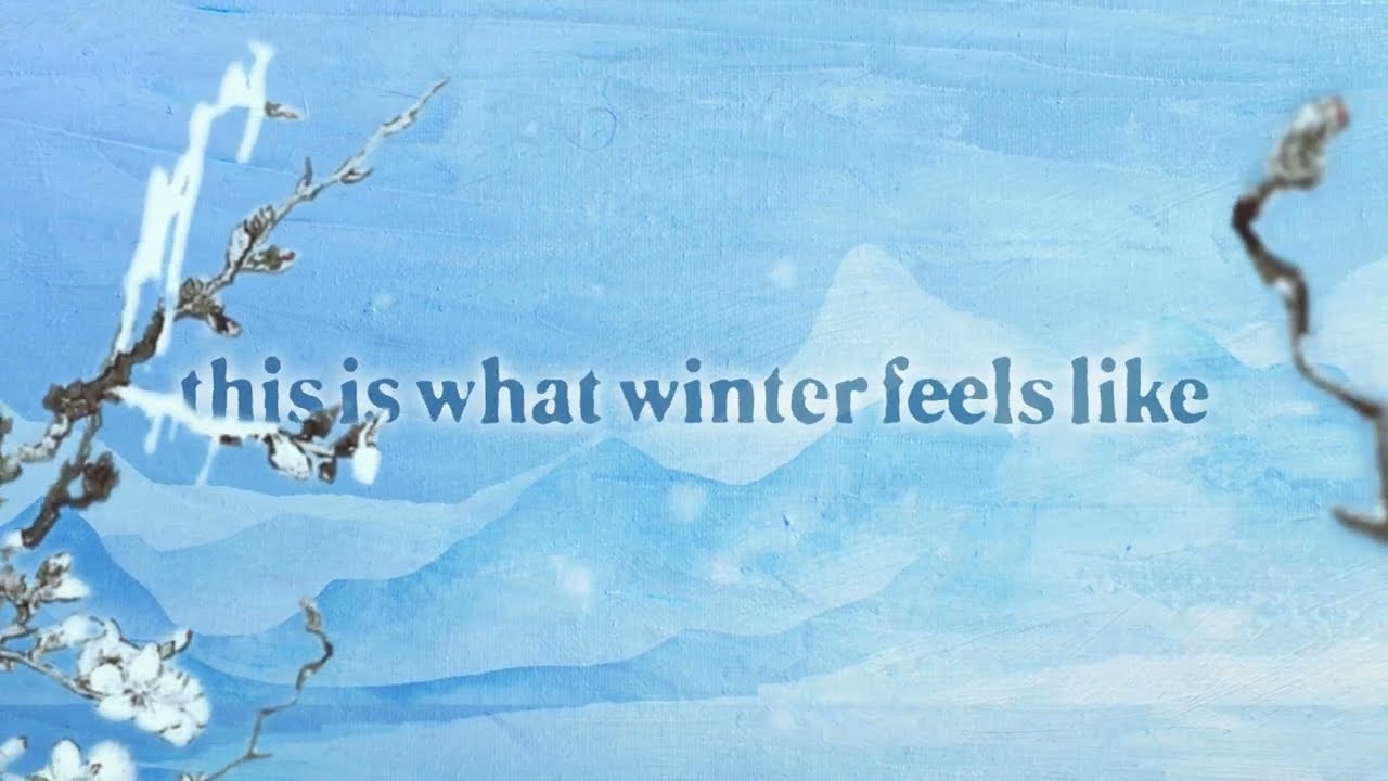 Lirik Lagu This Is What Winter Feels Like - JVKE: Cause I'm Cold, I ...