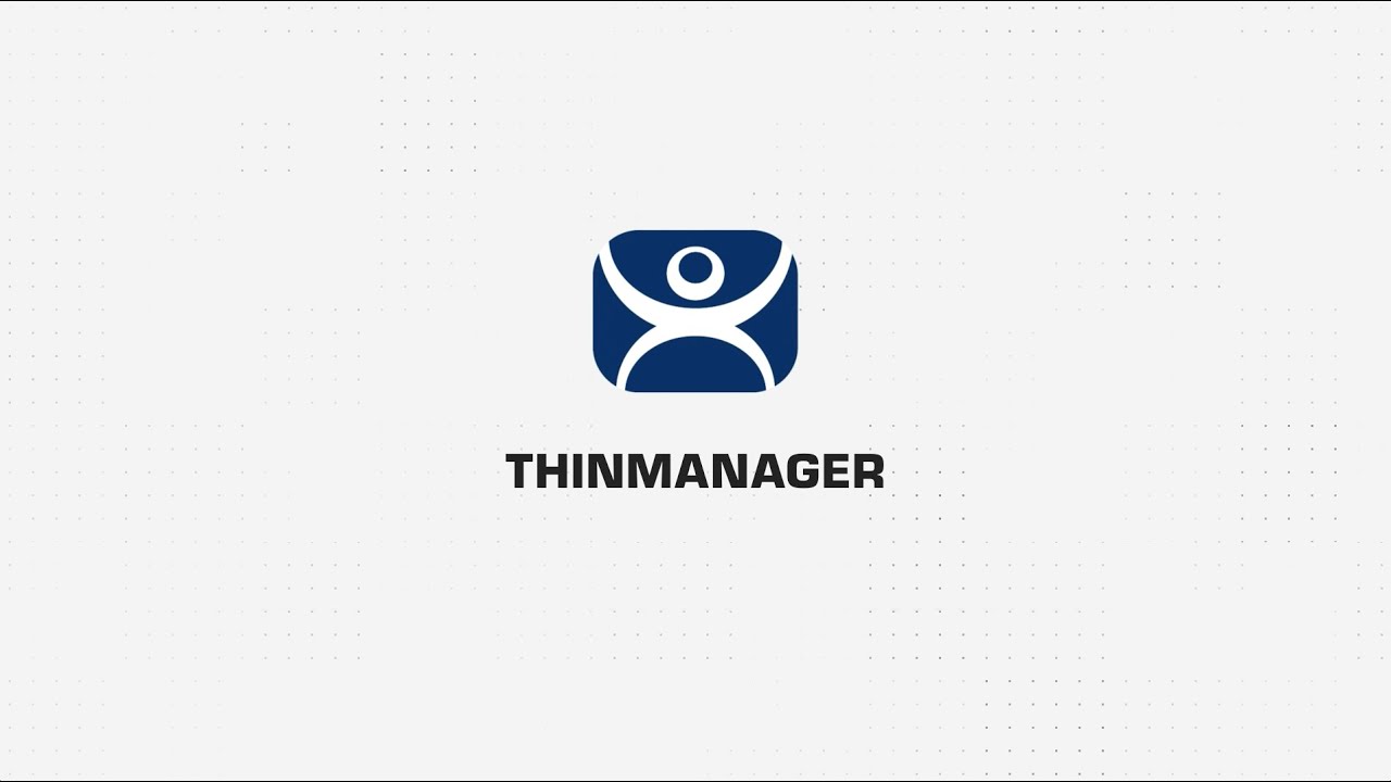 ThinManager Modules » ThinManager Tips & Features