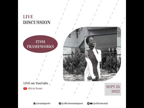 ITSM Framework I Olivia Wami