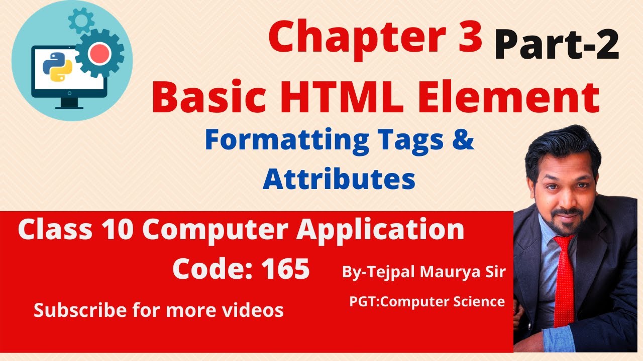 Chapter 3 HTML Basic Elements | Part 2 | Class 10 Computer Application (165)