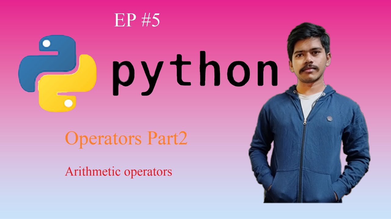 Python EP#5 | Arithmetic operators | CodeWithBR