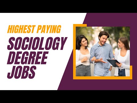 Highest Paying Sociology Degree Jobs