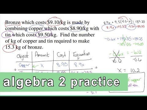 Algebra 2 Practice - Mixture Word Problems