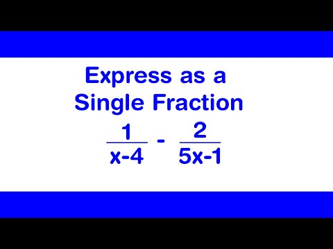 How to express as a single fraction