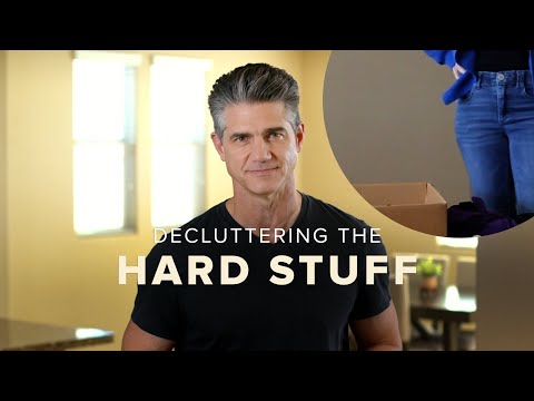 10 Life Changing Tips for Decluttering Items You Thought You Couldnโt