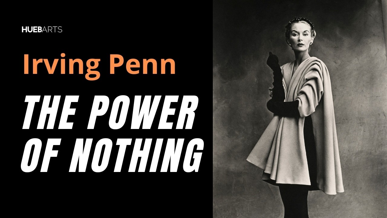 Irving Penn: Why the Most Powerful Photos Have Nothing in Them