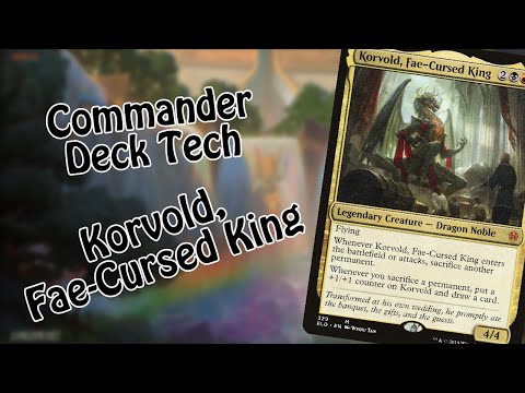 Commander Deck Tech | Korvold, Fae-Cursed King