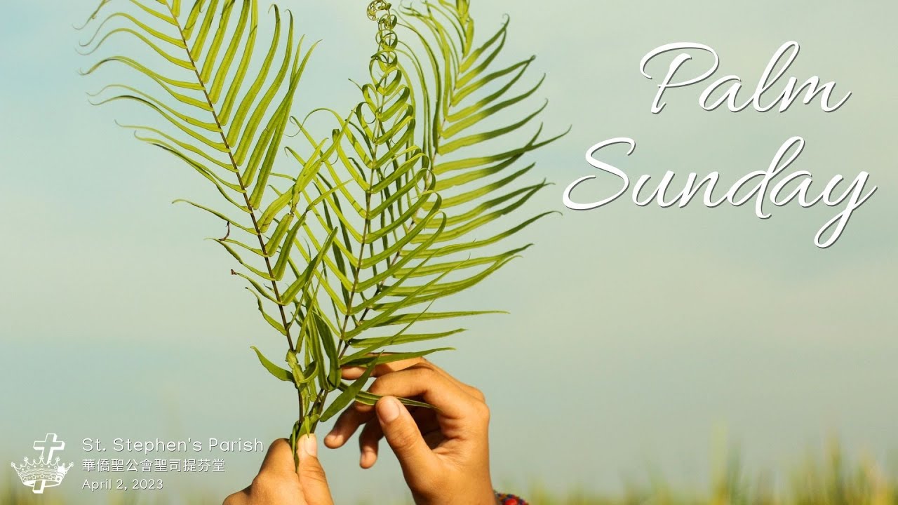 SSP Sunday Worship Service - April 2, 2023 (Palm Sunday)