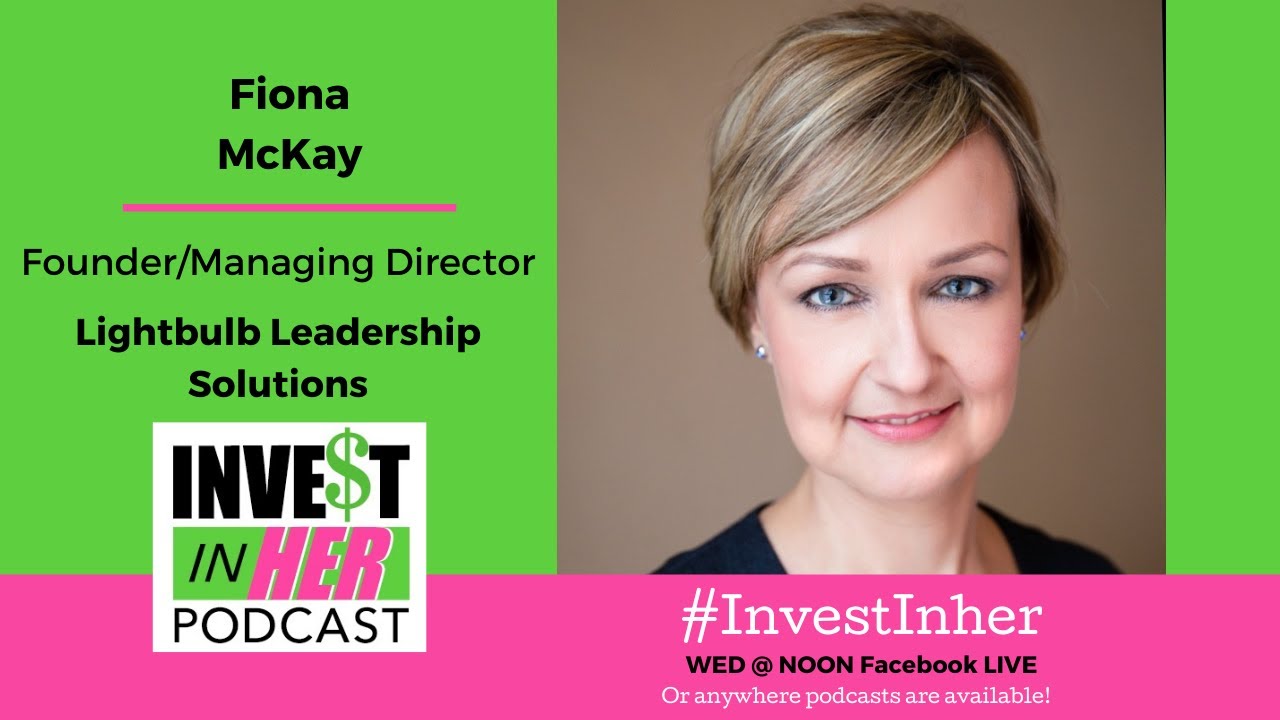 Episode #226 Trailblazing Women in Investment with Fiona McKay - She ...
