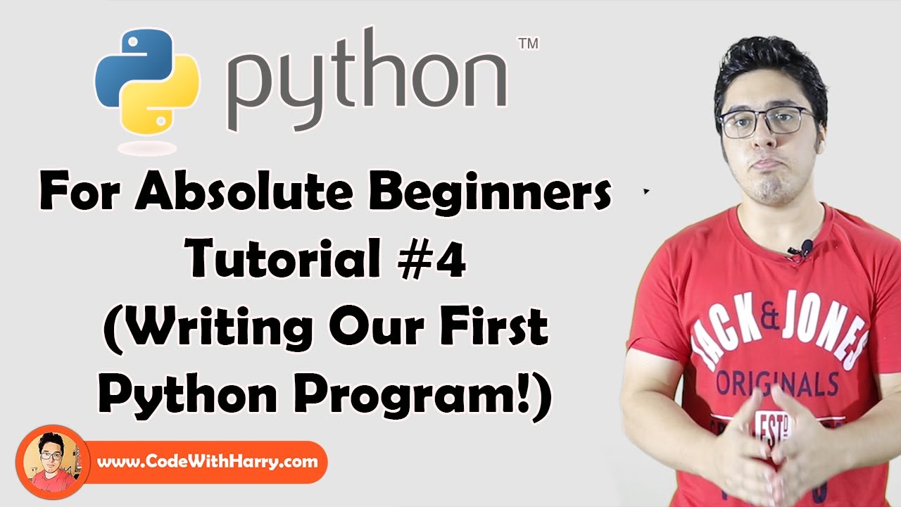Writing Our First Python Program | Python Tutorials For Absolute Beginners In Hindi #4