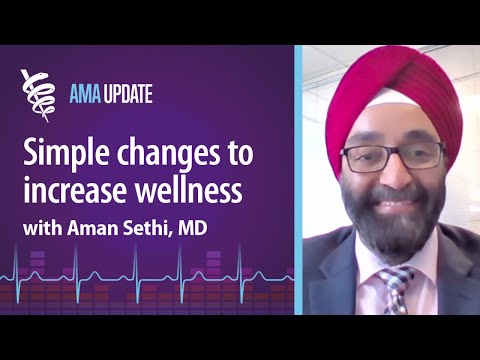 Evidence-based strategies to help physicians recapture joy in medicine with Aman Sethi, MD