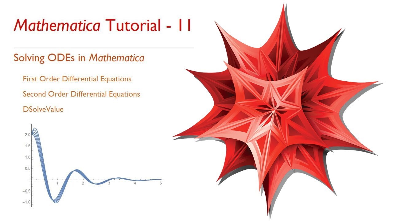 Solving Differential Equations(ODEs) in Mathematica | Tutorial -11