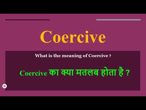 Coercive meaning in Hindi | Coercive ka kya matlab hota hai | daily use English words