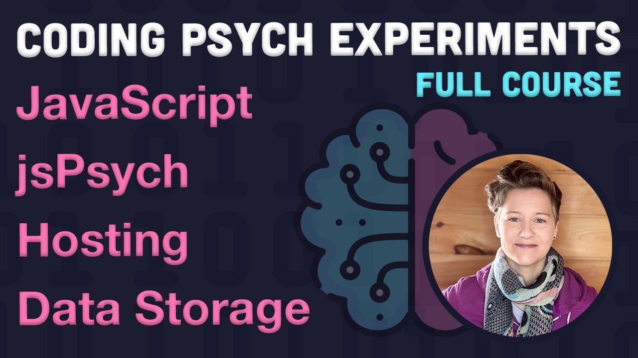 Coding Psych Experiments - jsPsych & JavaScript - FULL COURSE
