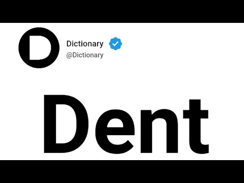 Dent Meaning In English