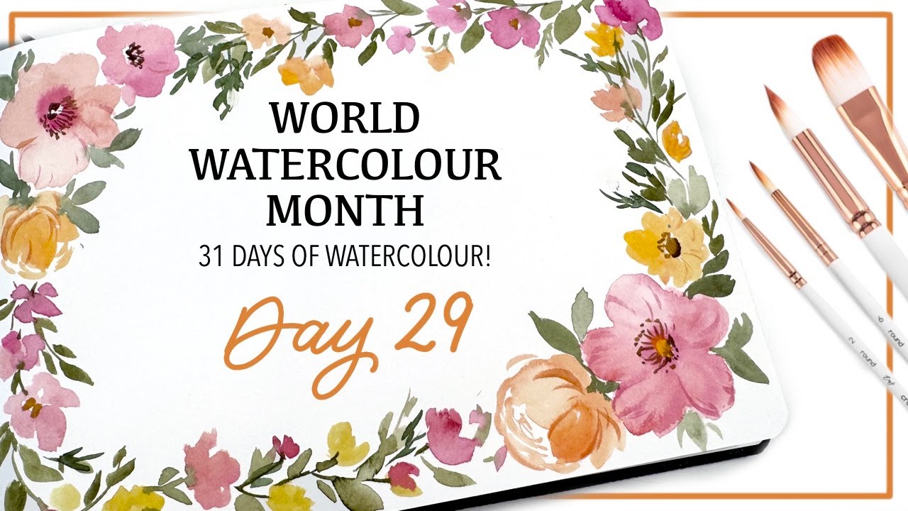 Creating A Floral Border - Day 29 (31 Days Of Watercolour Practice)
