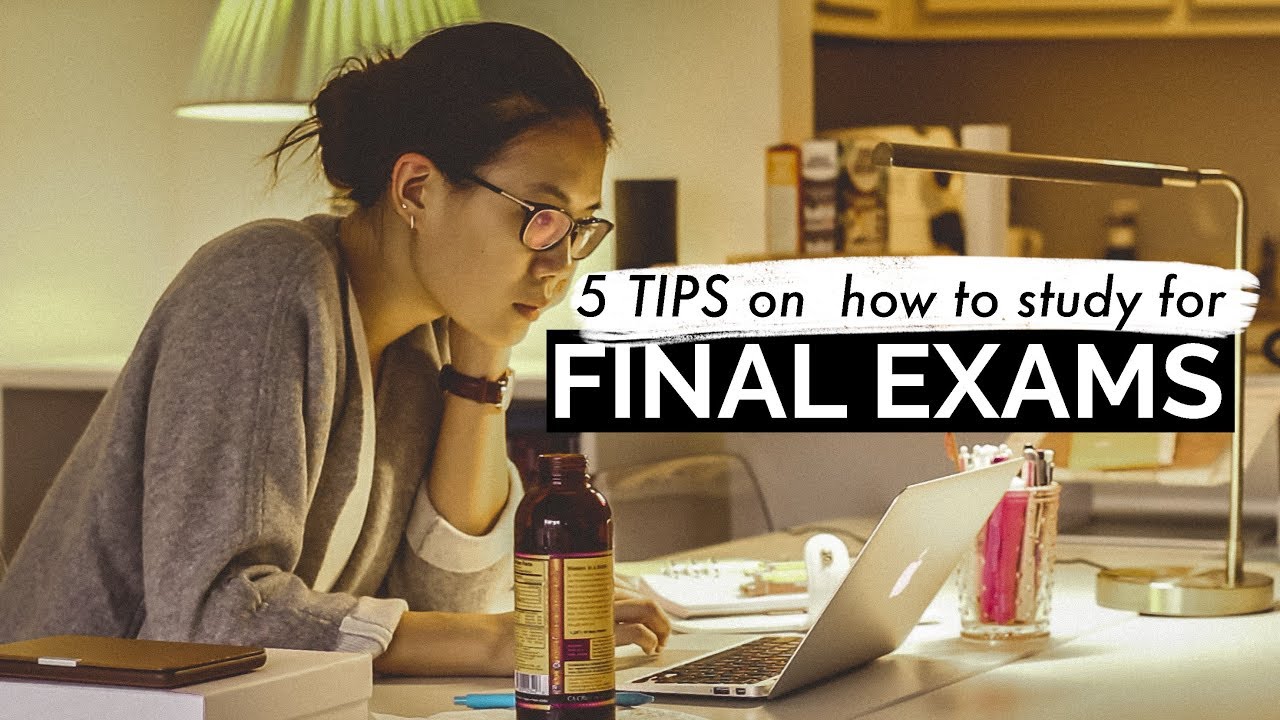 HOW TO STUDY FOR FINAL EXAMS: 5 Tips!