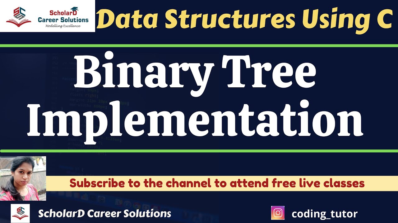 Class 18:  Binary Tree Implementation| Data Structures using C | #binarytreeusingc #algorithmdesign