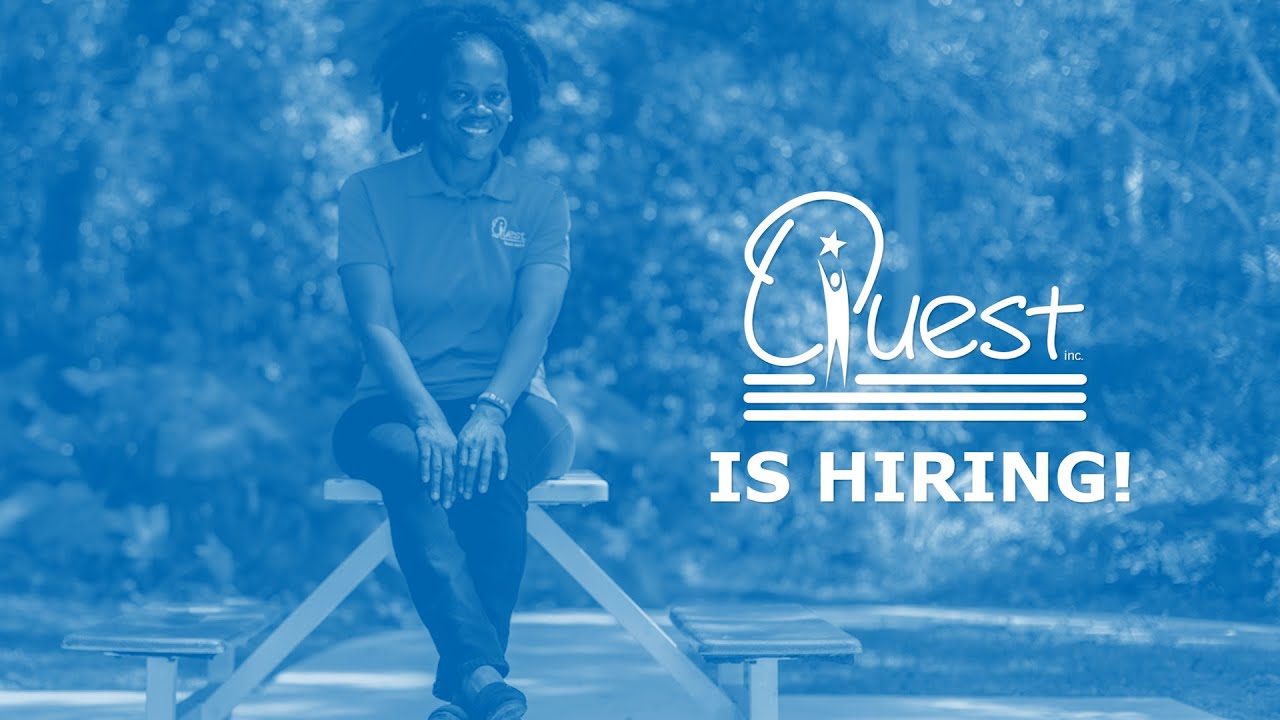 Quest, Inc. is Hiring! -Entry Level Positions | Competitive Wages | Amazing Benefits | Sign-On Bonus