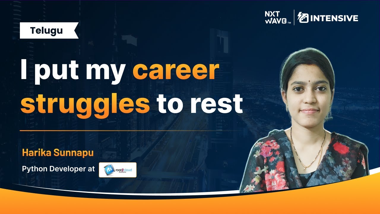 NxtWave Impact | Harika's Shift to Python Developer | CCBP Telugu Review