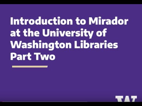 Introduction to Mirador Image Viewer for CONTENTdm, Part 2