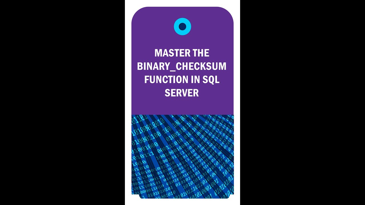 Binary_Checksum function in SQL Server - How to calculate a checksum in SQL Server