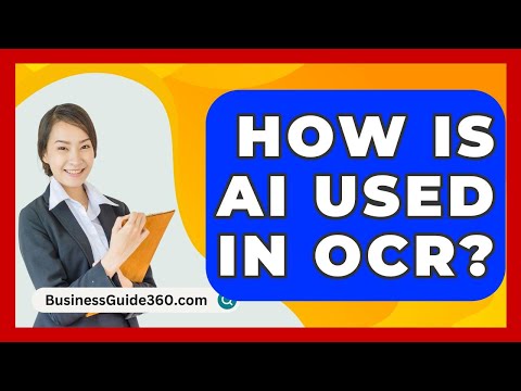 How Is AI Used In OCR? - BusinessGuide360.com