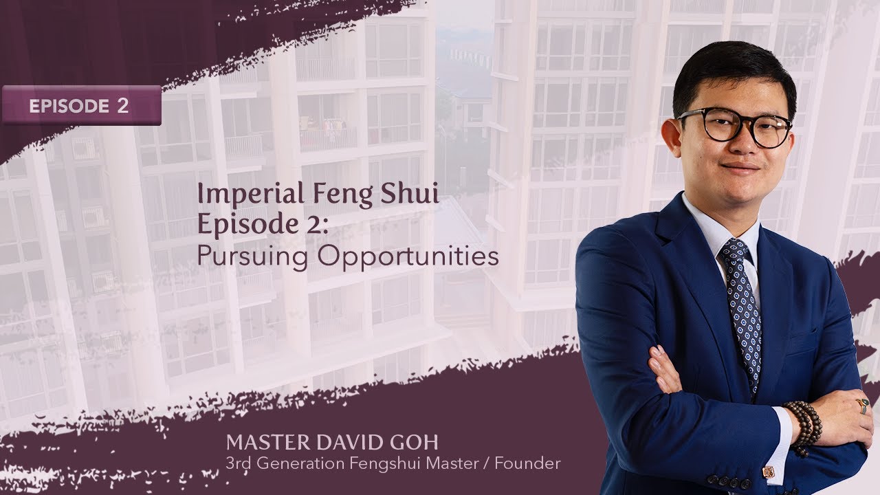 Imperial Feng Shui: EP 2 - Pursuing Opportunities