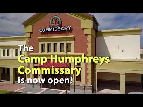 The Camp Humphreys Commissary is Now Open!
