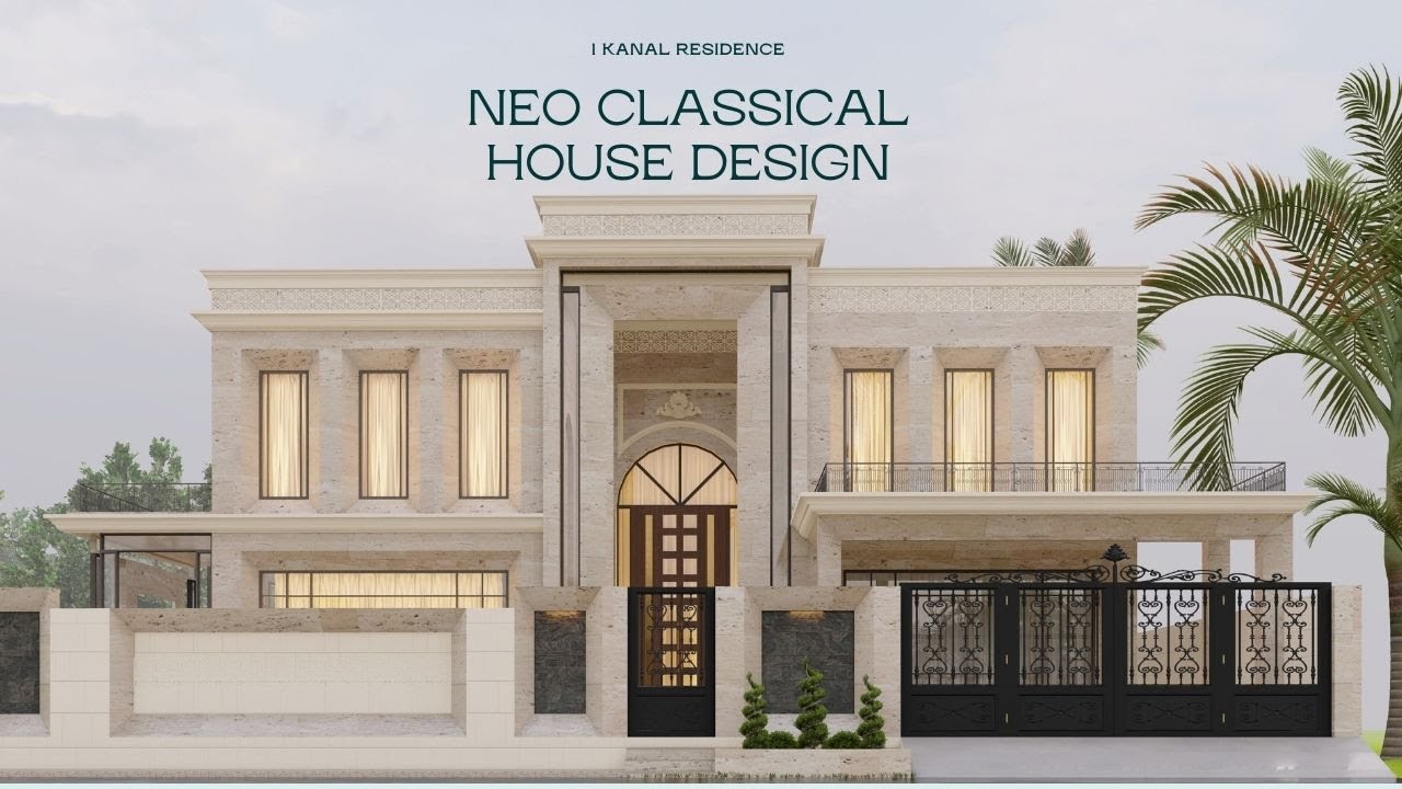 NEO CLASSICAL | HOUSE | ELEVATION | DESIGN | 1 KANAL HOUSE