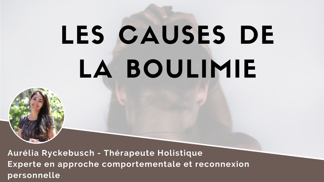 Quelles sont les causes de la boulimie