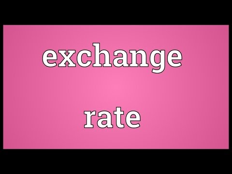 Exchange rate Meaning
